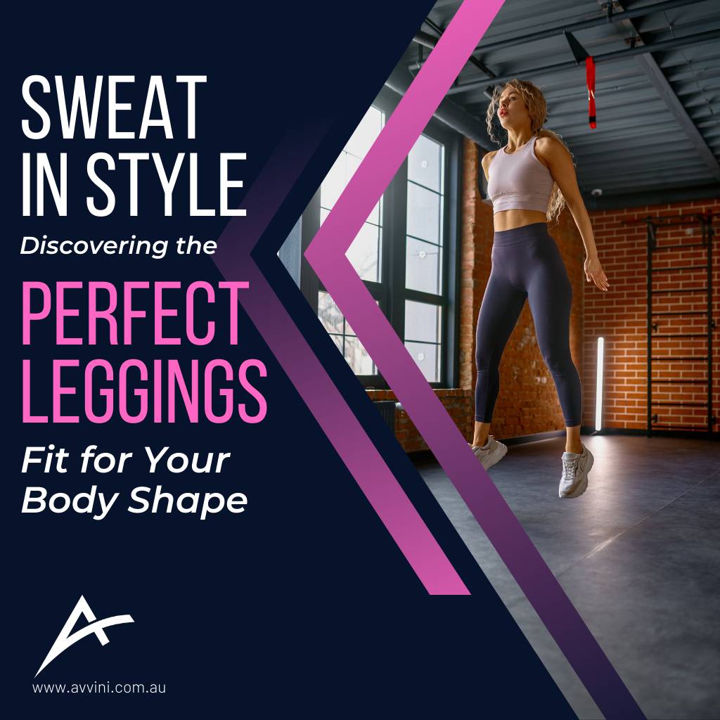 Discovering the Perfect Leggings Fit for Your Body Shape – Avvini Athletica